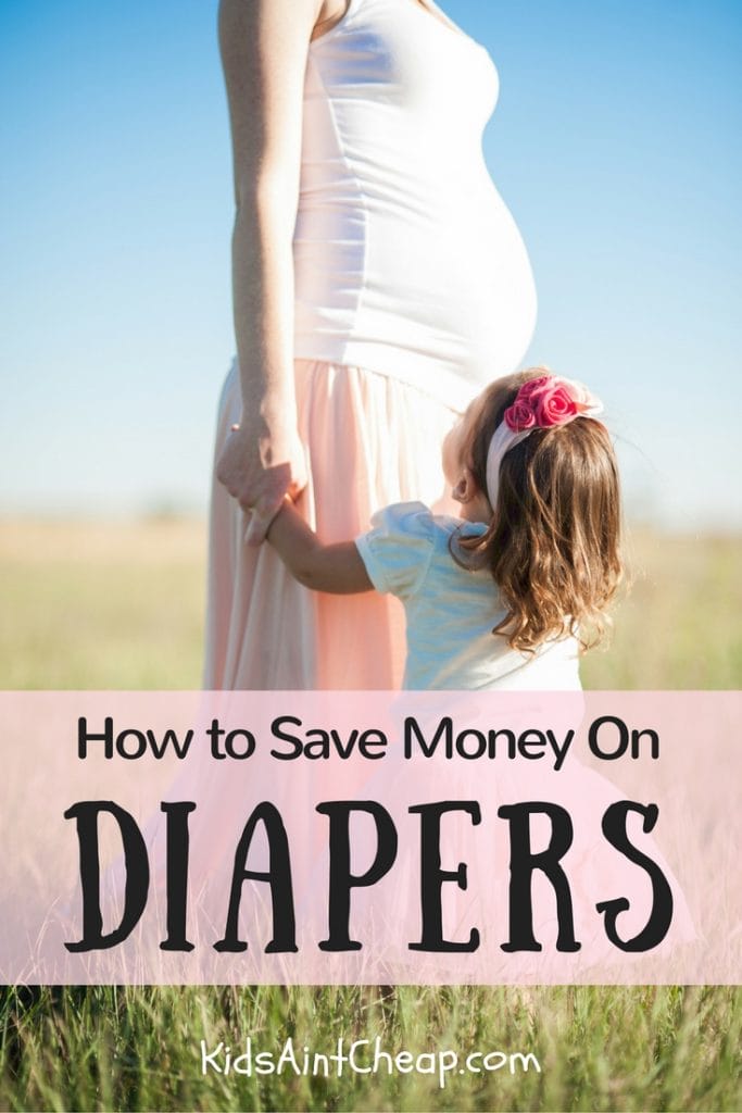 How to Save Money On Diapers - Kids Ain't Cheap